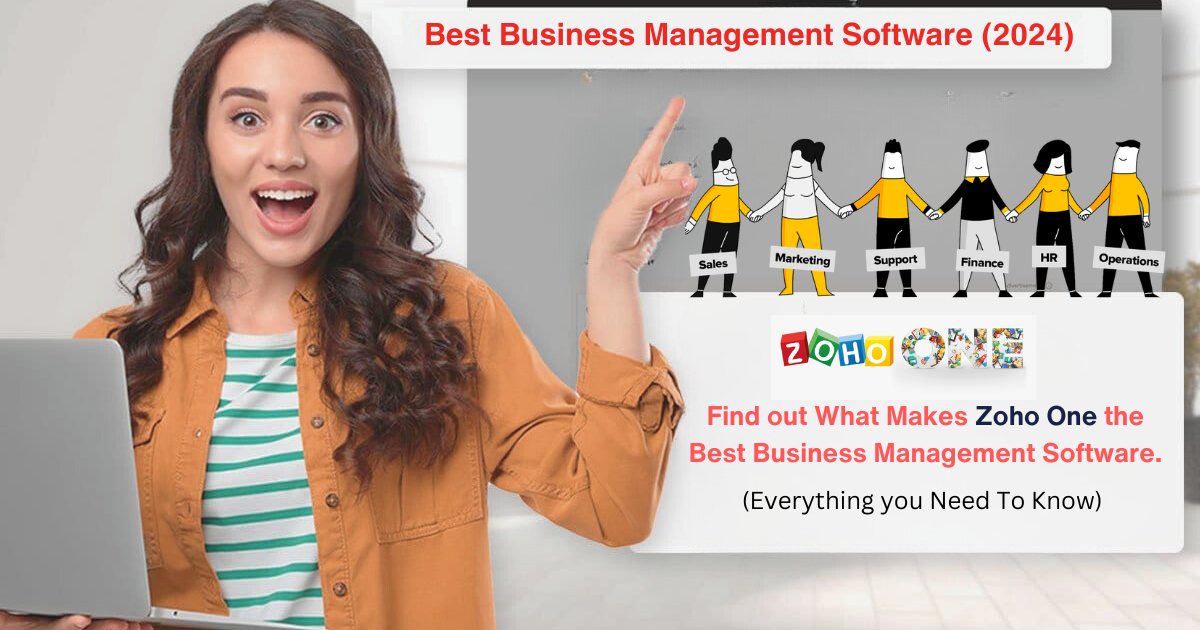 What Makes Zoho One the Best Business Management Software?