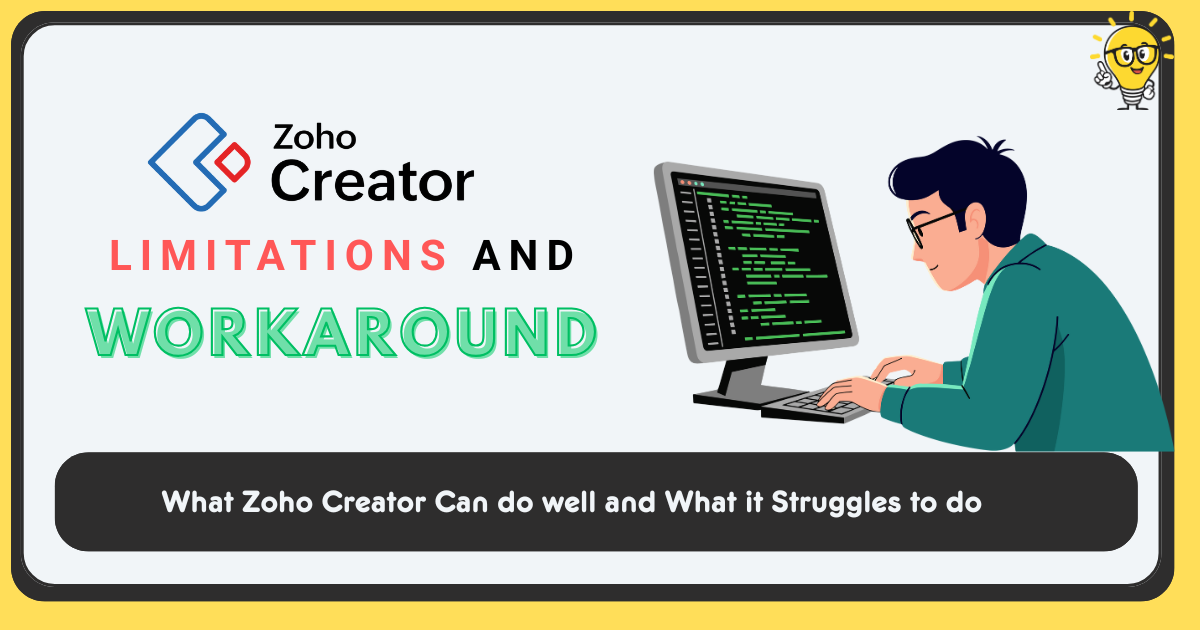 Zoho Creator Limitations and Workaround [You Need To Know]