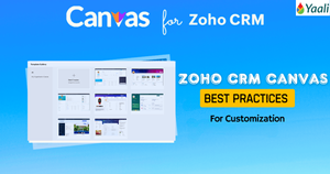 Mastering Zoho CRM Canvas: Best Practices for Customization